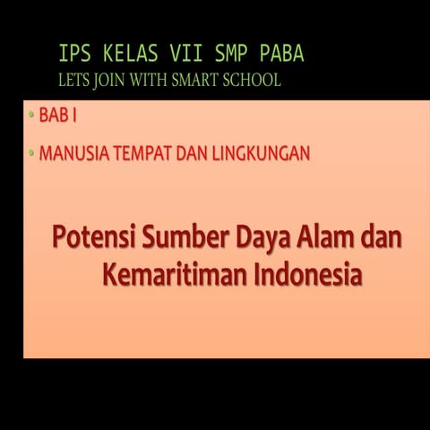 BAB-I-IPS-KELAS-7-POTENSI-SDA-DAN-KEMARITIMAN.pptx