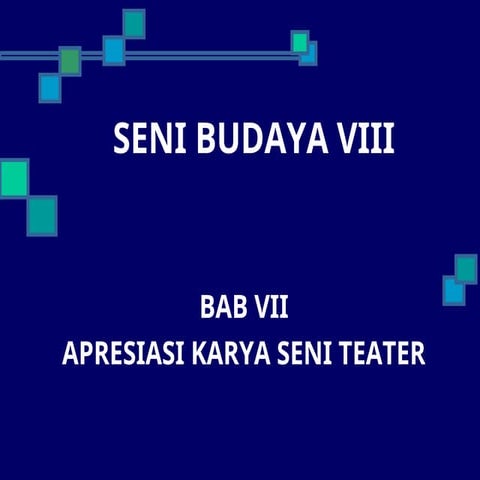 bab-vii-kls-8-seni-teater tradisional.ppt
