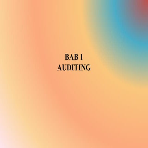 Bab 1 Auditing | PPTX