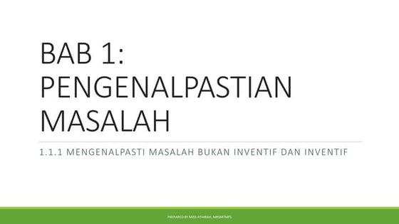 Bab 1 Penyelesaian Masalah Secara Inventif -RBT T2 | PPT