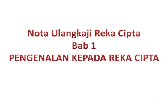 BAB 1 PENGENALAN REKA CIPTA DAN PEREKA CIPTA.docx