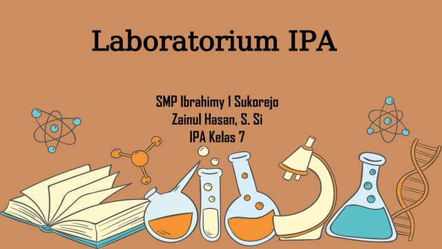 Materi IPA kelas 7 yang mebahas mengeai laboratorium | PPTX