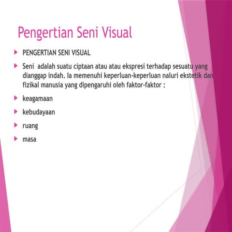 TOPIK 1 PENGERTIAN SENI VISUAL TINGKATAN 6 | PPTX