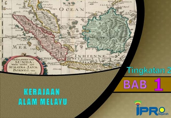 T2 BAB 1 1.3 KERAJAAN ALAM MELAYU YANG MASYUR | PDF