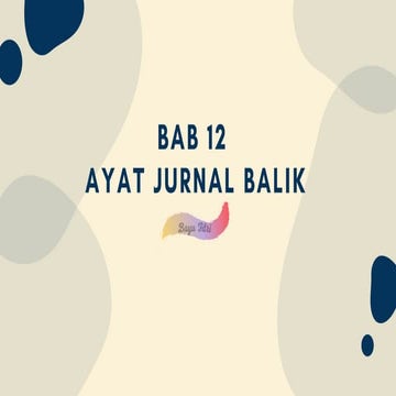 BAB 12 Ayat Jurnal Balik (3).pdf