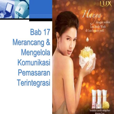 BAB_17_Merancang_Mengelola_Komunikasi_Pemasaran_Terintegrasi.pptx