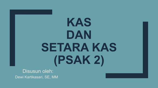 Kelompok 1 - Kas dan setara kas.pptx