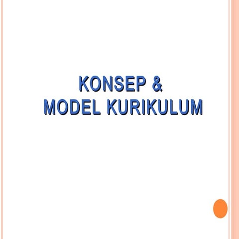 MODEL-MODEL KURIKULUM | PPTX
