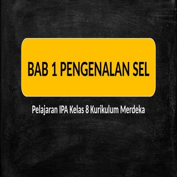 BAB 1 PENGENALAN SEL IPA KELAS 8 KURIKULUM MERDEKA.pptx