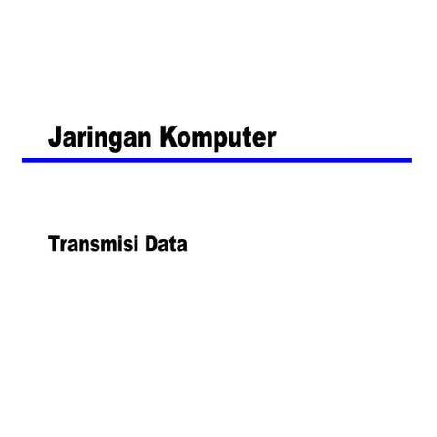 TRANSMISI DATA.ppt