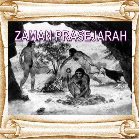 Bab 2 - Zaman PraSejarah.pptx
