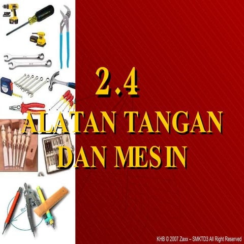 KHB TING 1 - Bab 2 (3) Alatan Tangan Dan MEsin | PPT