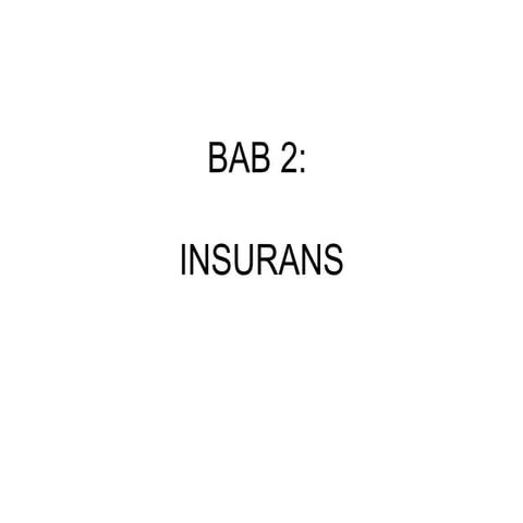 Bab2 insurans | PPT