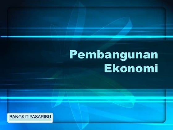 MEDIA SSP 3 KD 3.1.1 PEMBANGUNAN DAN PERTUMBUHAN EKONOMI.pptx