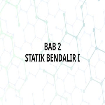 bab2_statik bendaliri daya, beban dan sebagainya | PPT