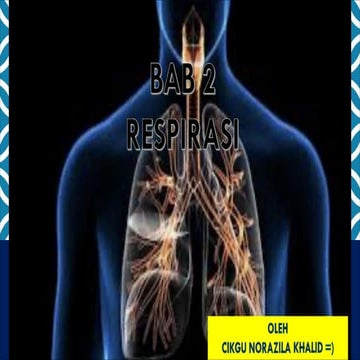 Bab 2 Tingkatan 3 Kssm Sistem Respirasi Manusia Pptx