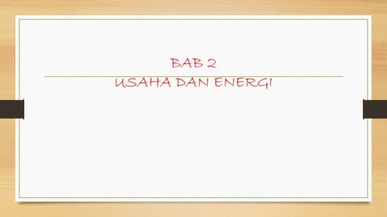 Usaha dan energi | PPT