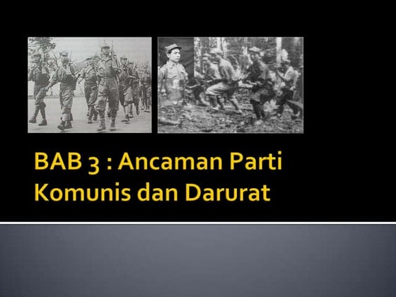 Penyusupan dan kegiatan pengganas komunis (Sejarah Tingkatan 3) | PPTX