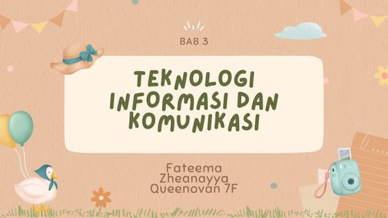 BAB 3 TEKNOLOGI INFORMASI DAN KOMUNIKASI | PPT