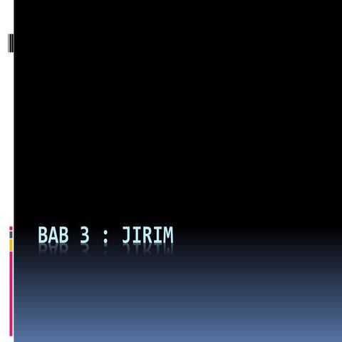 Bab 3 jirim | PPT