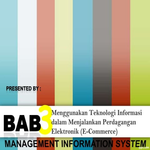 Bab 3 menggunakan teknologi informasi dalam menjalankan perdagangan ...