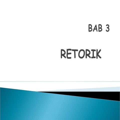 Bab 3 -_retorik | PPT