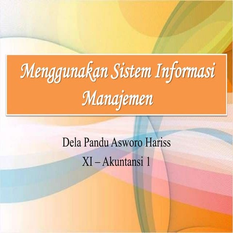 Konsep dasar manajemen informasi | PPTX