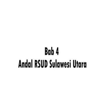 Bab 4 Dokumen Andal RSUD Sulawesi Utara.pptx