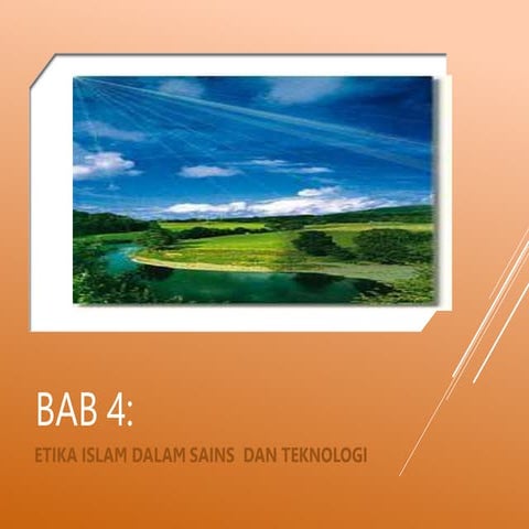 BAB_4_ISU-ISU_ETIKA_DALAM_SAINS_DAN_TEKN.pptx