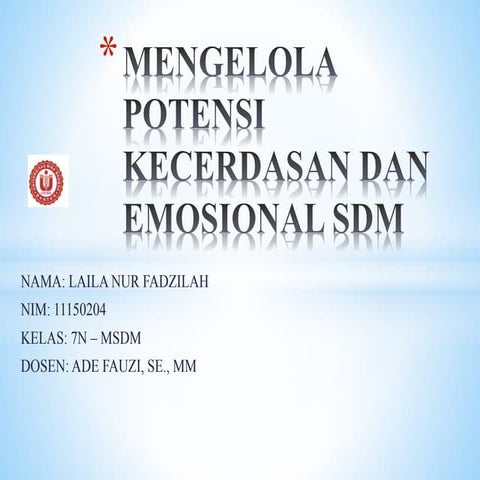 Bab 4 mengelola potensi kecerdasan dan emosional sdm | PPTX