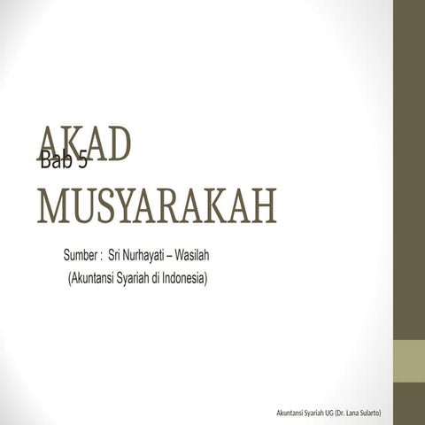 Pembelajaran Kuliah Untuk Akad Musyarakah | PPT