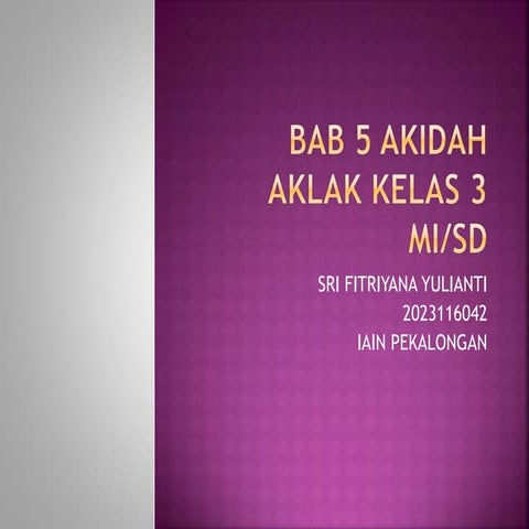 Bab 5 akidah aklak kelas 3 mi | PPTX