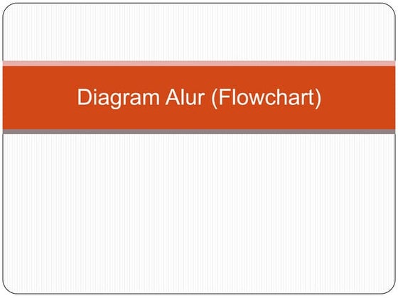 04 diagram alur (flowchart) | PPTX