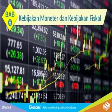 Bab 5 Kebijakan Moneter dan Kebijakan Fiskal.pptx