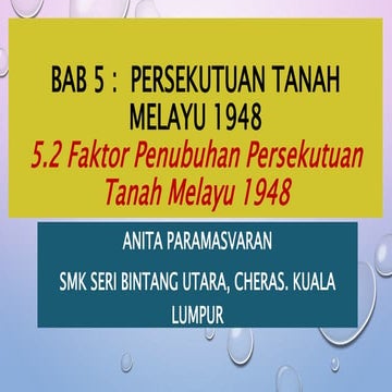 Bab 5 Ting 4 5.2 Persekutuan Tanah Melayu | PPTX