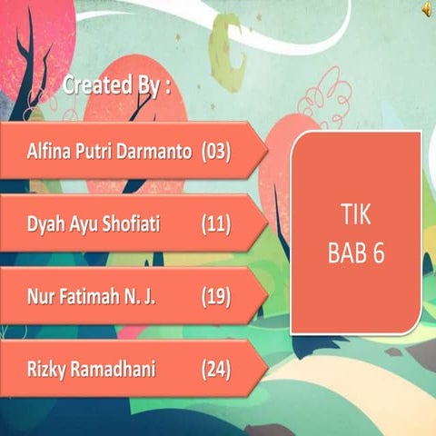 TIK Bab 6 Kelas 9 Semester 1 | PPT