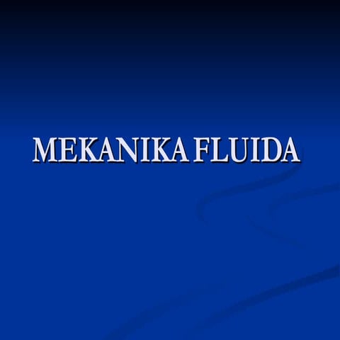 Bab6 Mekanika Fluida | PPT