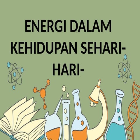 BAB 6 ENERGI DALAM SISTEM KEHIDUPAN.pptx