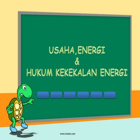 Fisika Materi usaha, daya dan energi | PPT