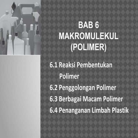 Bab6 makromulekul (polimer) | PPT