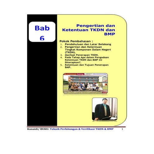 Bab 6 "Pengertian dan Ketentuan TKDN dan BMP" _Buku *Teknik Perhitungan & Verifikasi TKDN dan ...