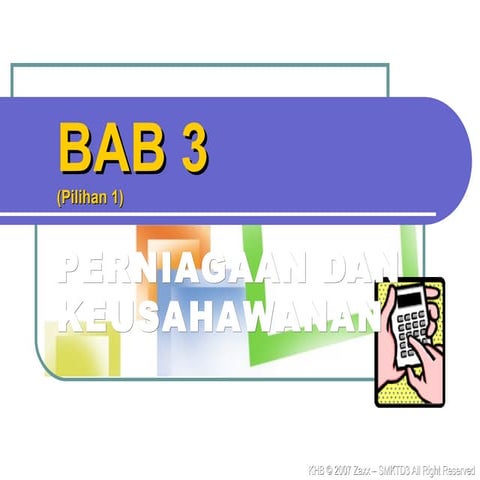Bab6perniagaandankeusahawanan 091220054220-phpapp02 | PPT