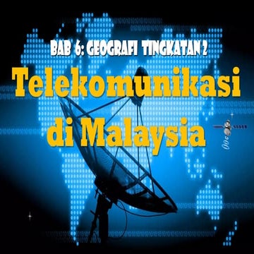 Bab 6 Telekomunikasi Di Malaysia Power Point | PPT