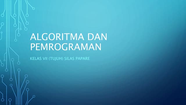 Algoritma & Pemrograman | PPTX