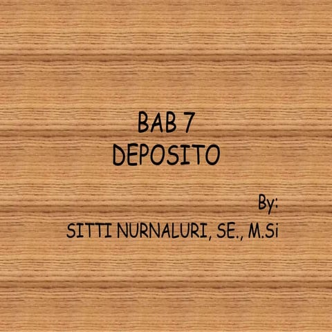BAB 7 DEPOSITO.pptx