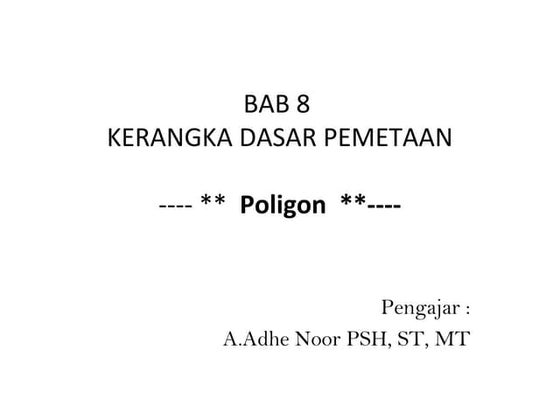 Pengukuran poligon tertutup | DOCX