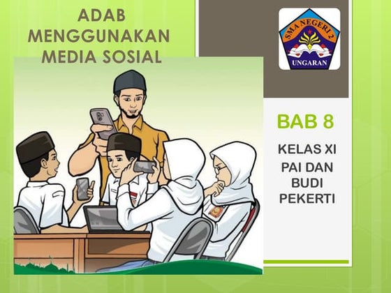 PAI SMA kls XI Bab 8 Adab Menggunakan Media Sosial dalam Islam .pptx