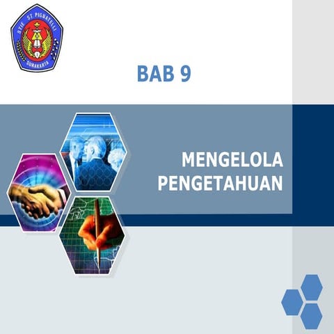 Sistem Informasi Manajemen : Pengelolaan Pengetahuan | PPTX