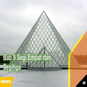 BAB 9. segiempat &segitiga.pptx for mathematic student grade X | PPTX