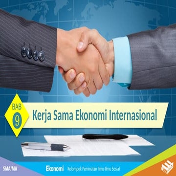 materi Bab 9 Kerja sama Internasional.pptx